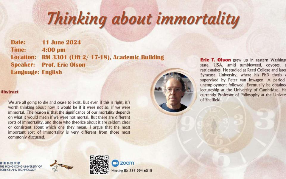 HUMA Seminar - Thinking about immortality | School of Humanities and ...